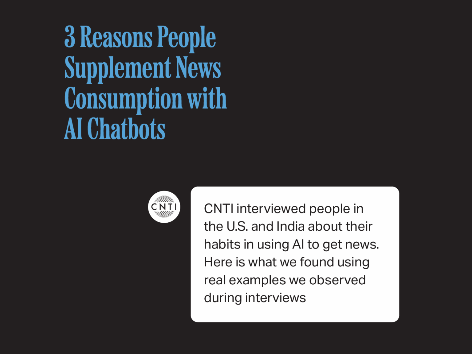 Action, Ease & Personalization: AI Chatbot News Experiences - Center ...
